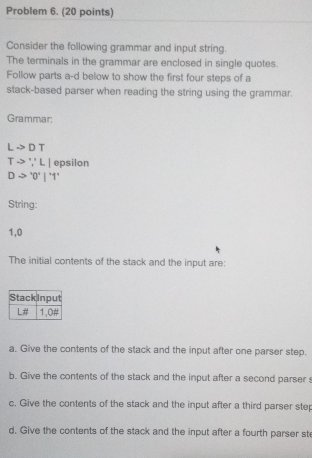 Solved Problem 6. (20 points) Consider the following grammar | Chegg.com