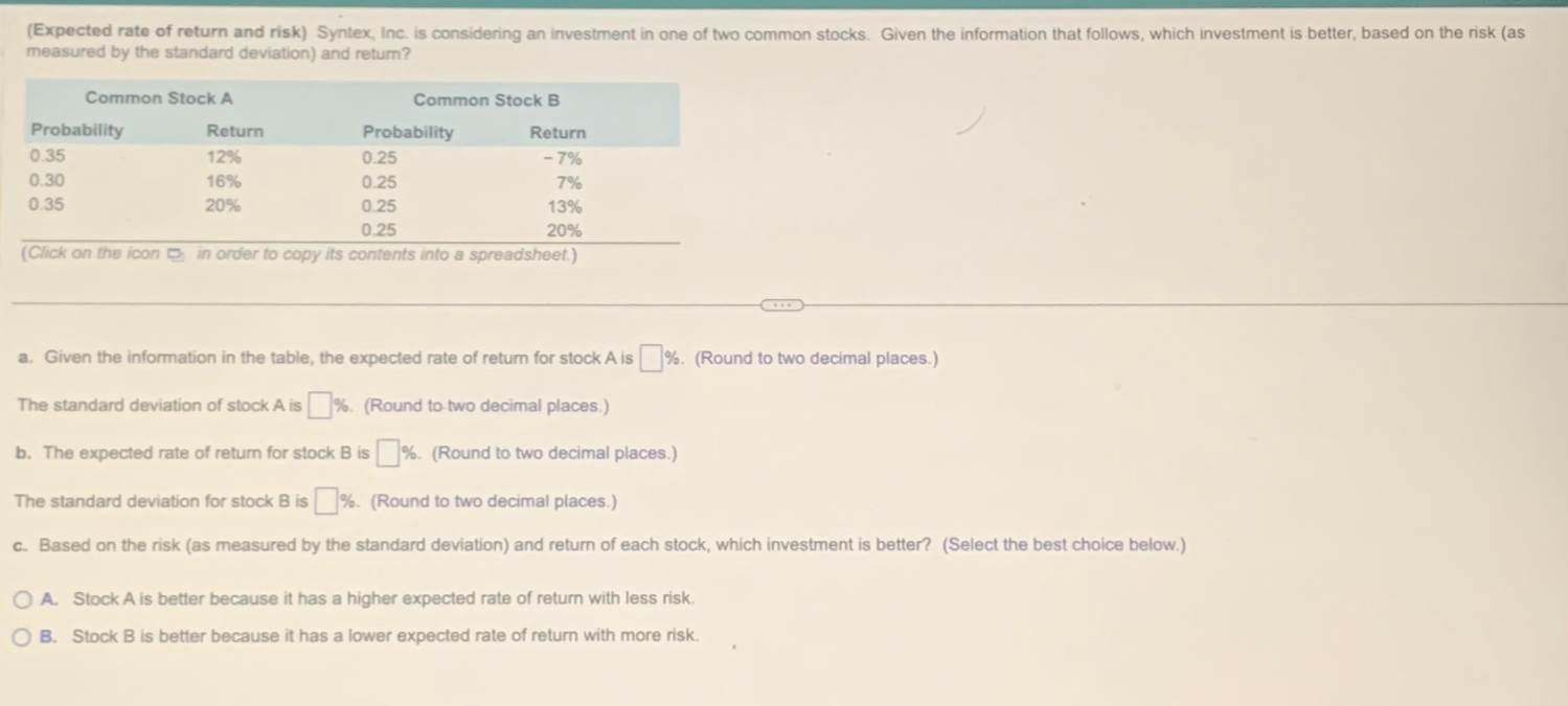 Solved (Expected rate of return and risk) ﻿Syntex, Inc. is | Chegg.com
