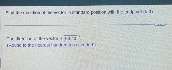 Solved Find the direction of the vector in standard position | Chegg.com