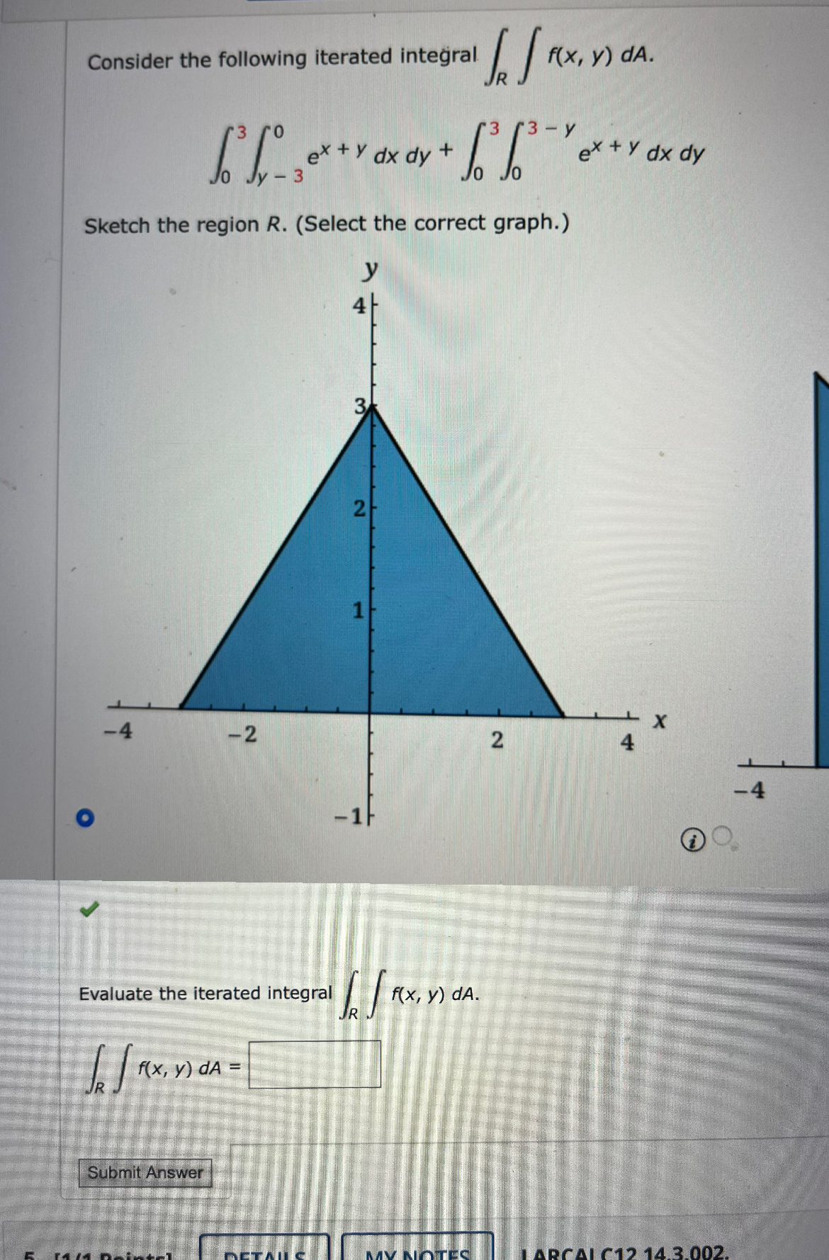 Solved Consider the following iterated integral | Chegg.com