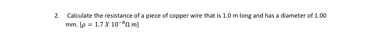 Solved Calculate the resistance of a piece of copper wire | Chegg.com