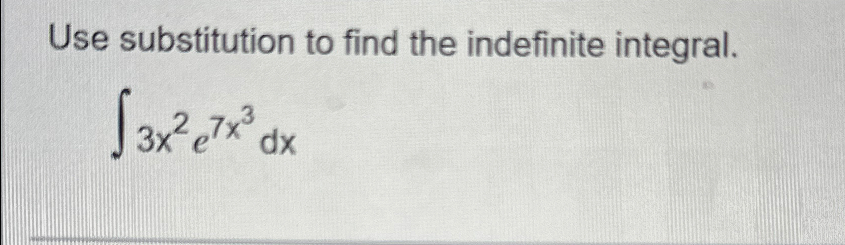 Solved Use substitution to find the indefinite | Chegg.com