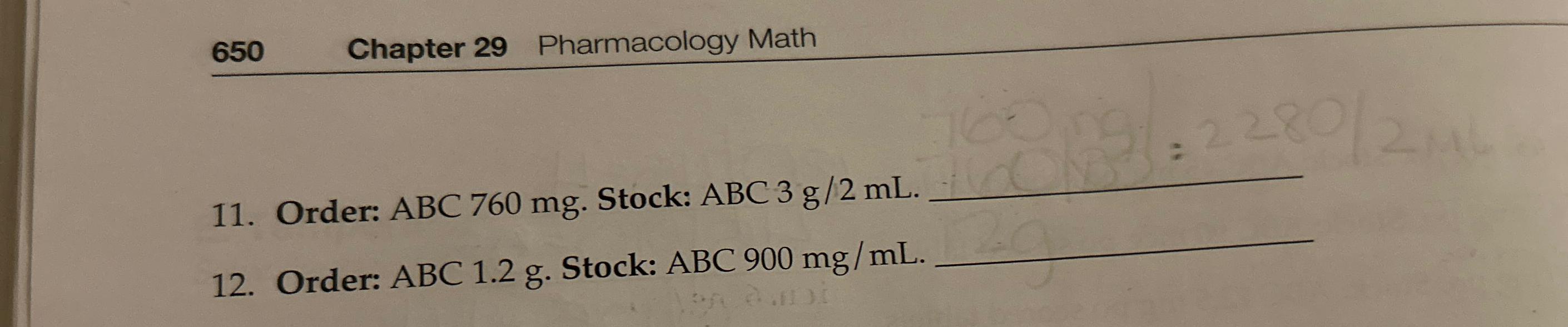 Solved 650Chapter 29Pharmacology Math11. ﻿Order: ABC760mg. | Chegg.com