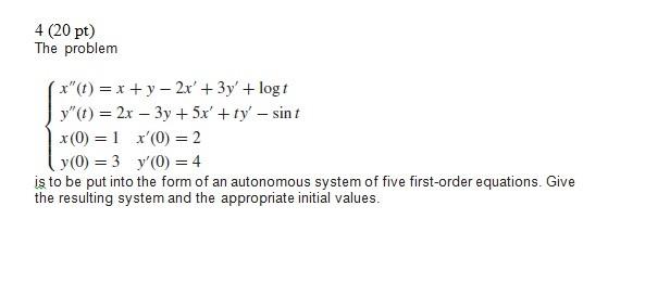 Solved 4(20pt) The problem | Chegg.com