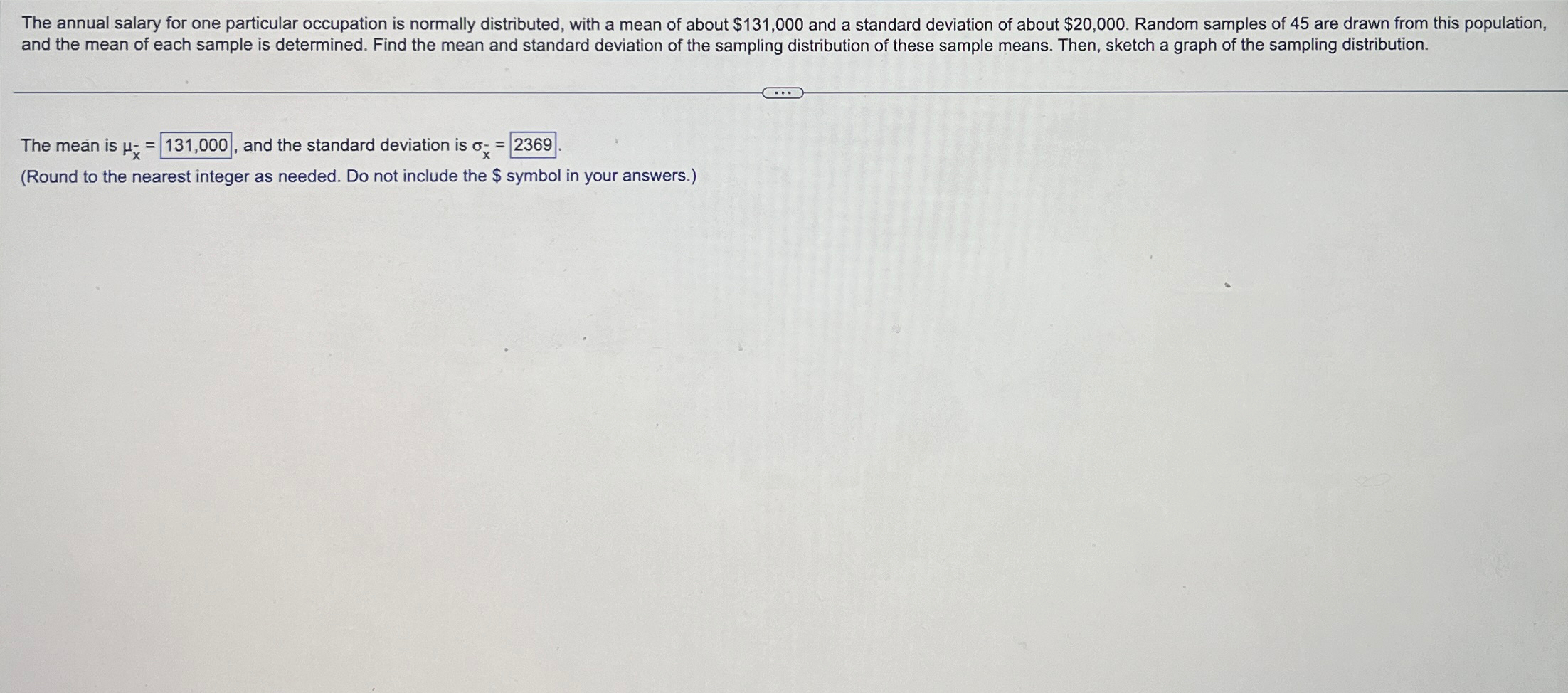 Solved The annual salary for one particular occupation is | Chegg.com