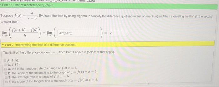 Solved Part 1 Limit Of A Difference Quotient Part 2