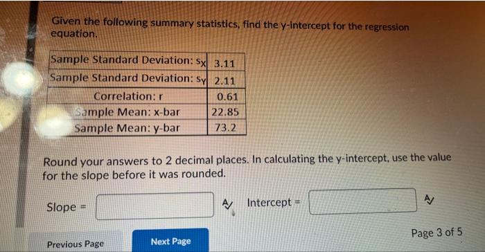 Solved Given the following summary statistics, find the | Chegg.com