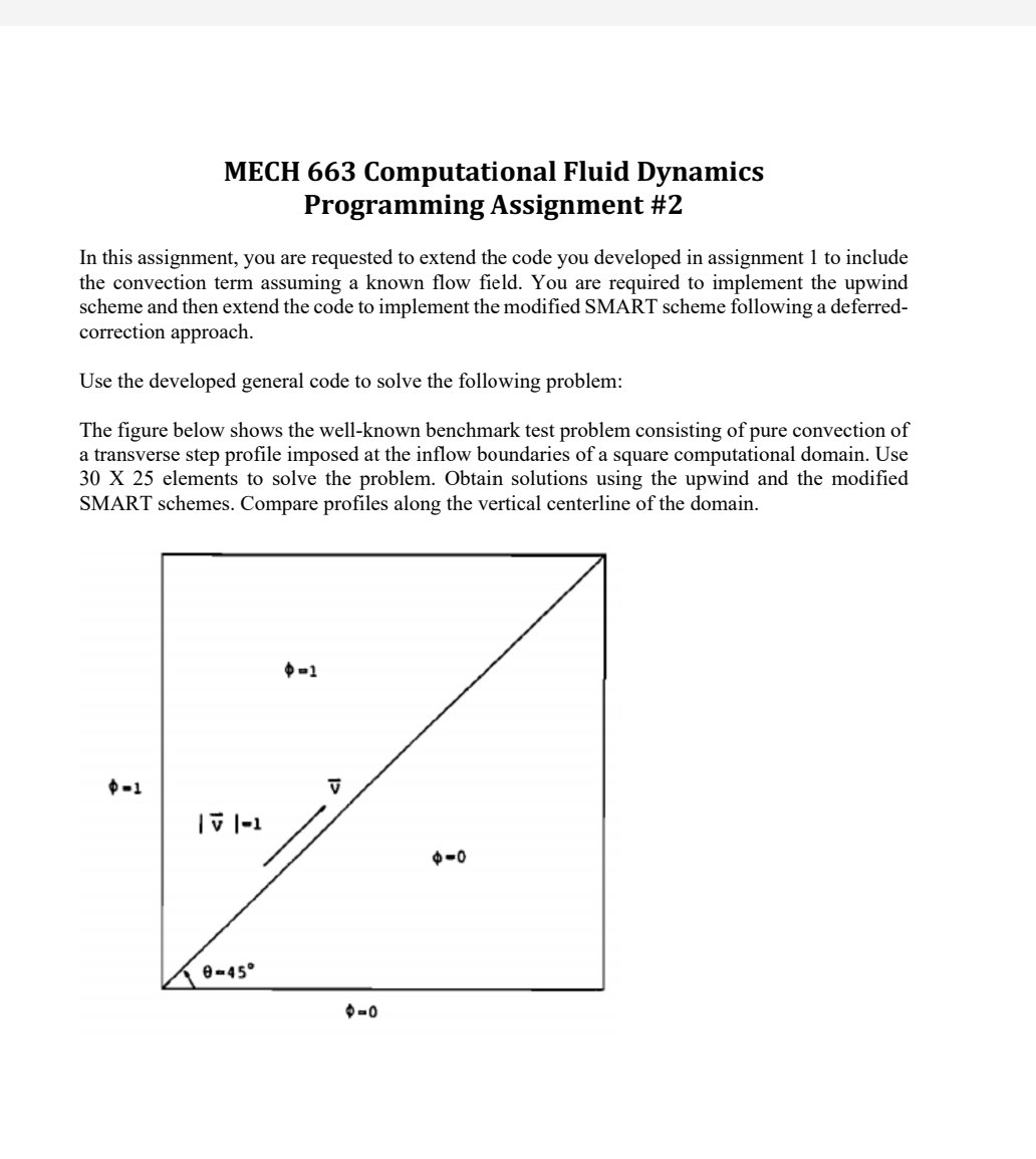 Using Finite Volume Method You Are Required To