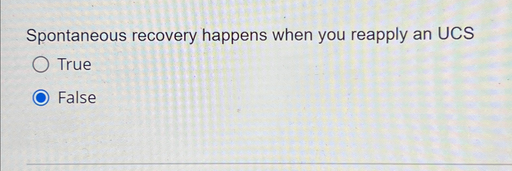 Solved Spontaneous recovery happens when you reapply an | Chegg.com