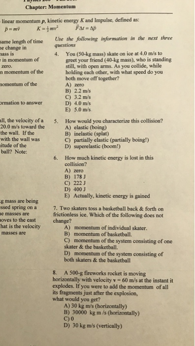 Solved Chapter: Momentum linear momentum p, kinetic energy K | Chegg.com