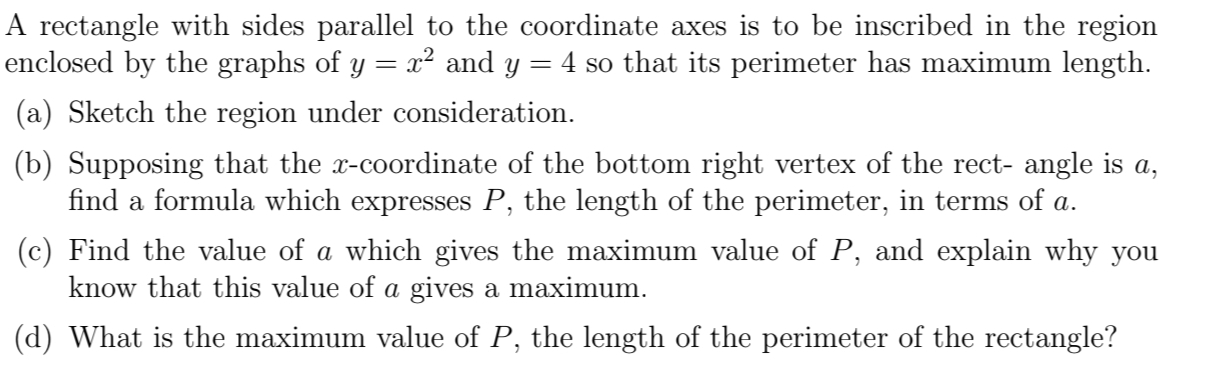 A rectangle with sides parallel to the coordinate | Chegg.com