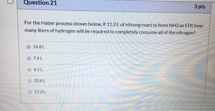 Solved D Question 21 3 pts For the Haber process shown | Chegg.com