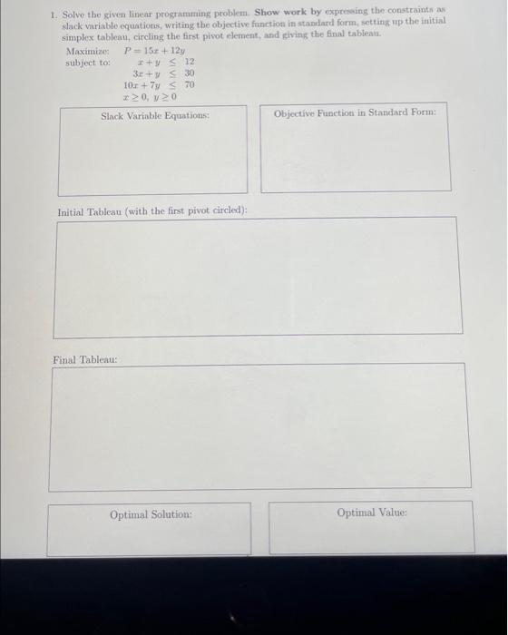 Solved 1. Solve the given linear programming problem. Show | Chegg.com