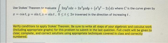 Solved Use Stokes' Theorem to evaluate | Chegg.com