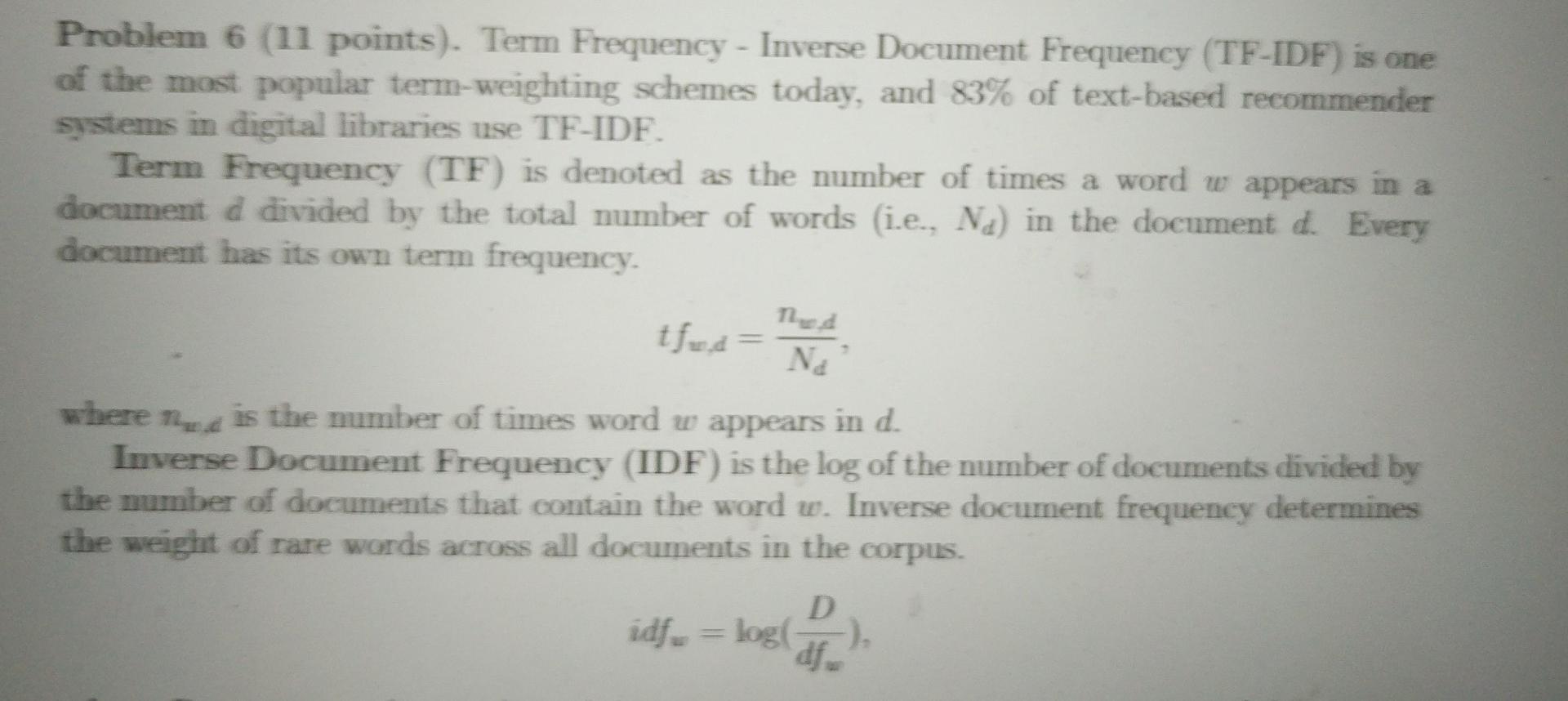 Problem 6 (11 points). Term Frequency - Inverse | Chegg.com