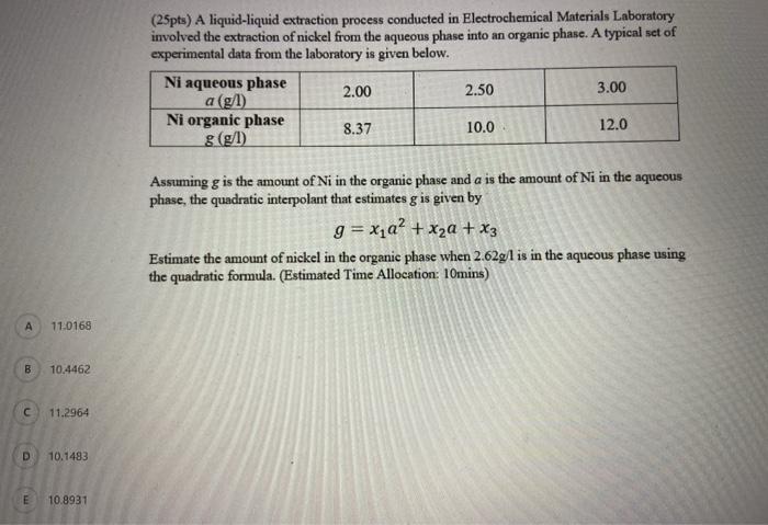 Solved (25pts) A liquid-liquid extraction process conducted | Chegg.com