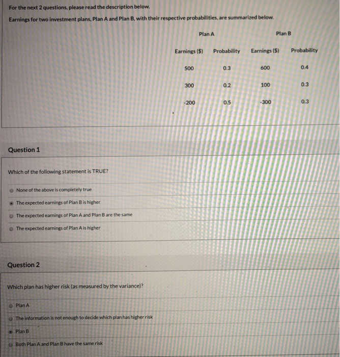 Solved For the next 2 questions, please read the description | Chegg.com