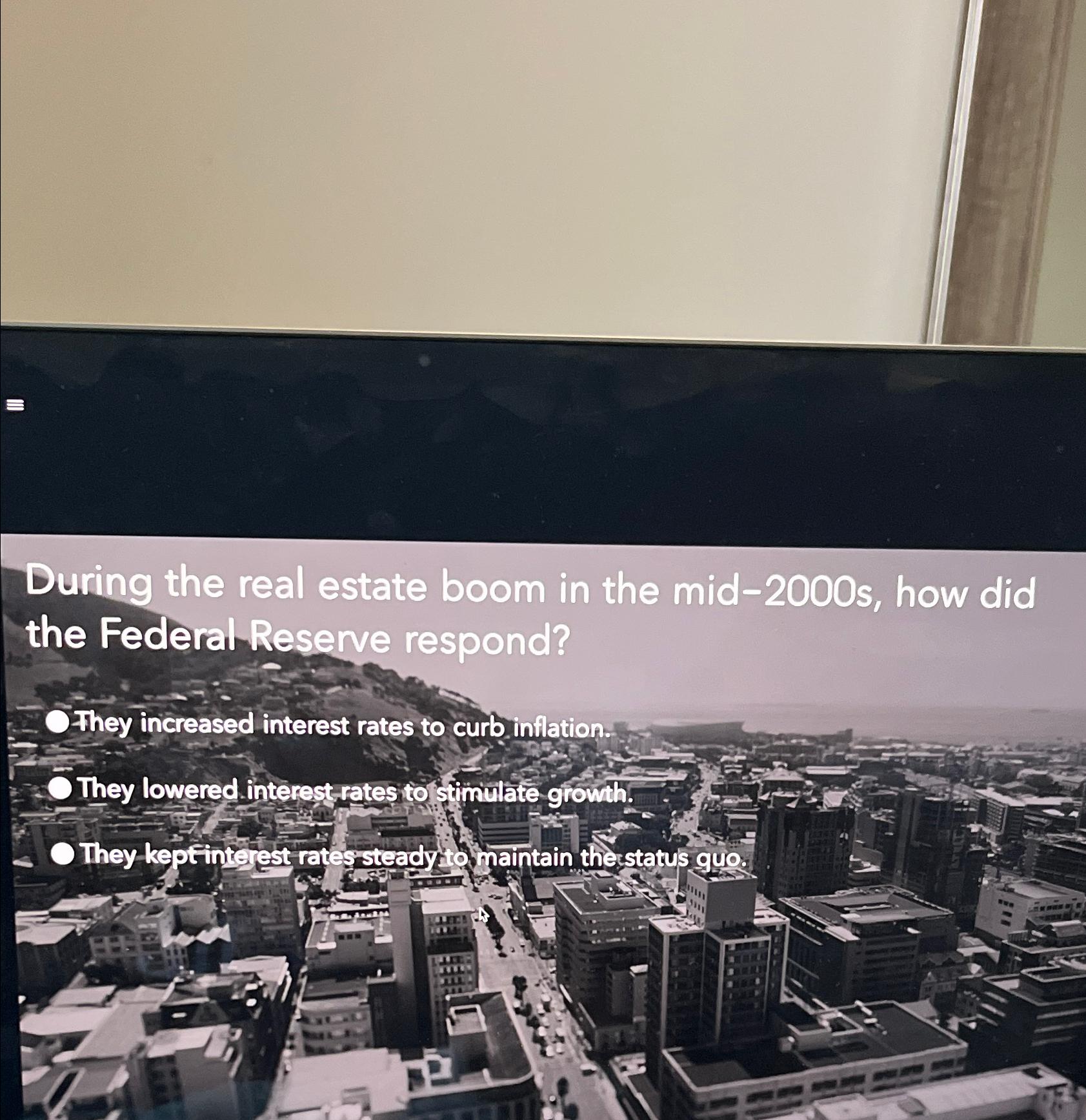 Solved During the real estate boom in the mid-2000s, ﻿how | Chegg.com