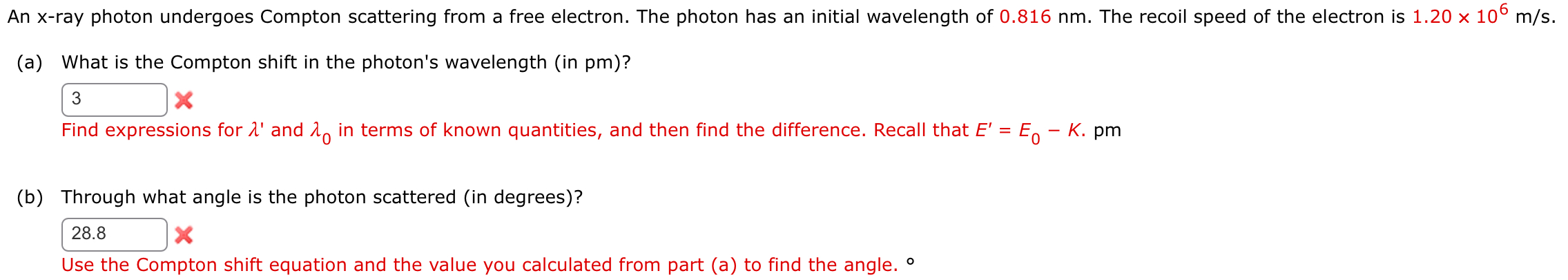 Solved An x-ray photon undergoes Compton scattering from a | Chegg.com