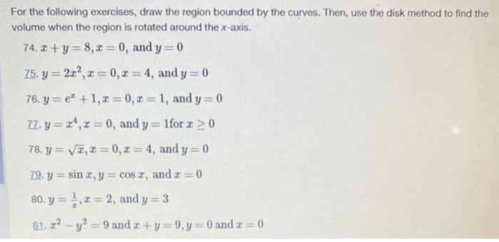 Solved For the following exercises, draw the region bounded | Chegg.com