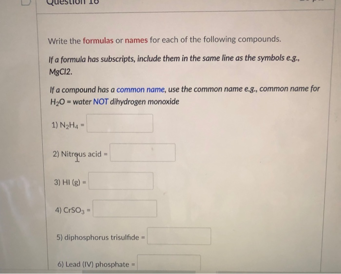 Solved Write the formulas or names for each of the following | Chegg.com