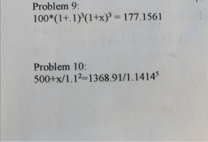 Solved 100∗(1+.1)3(1+x)3=177.1561 Problem 10: | Chegg.com
