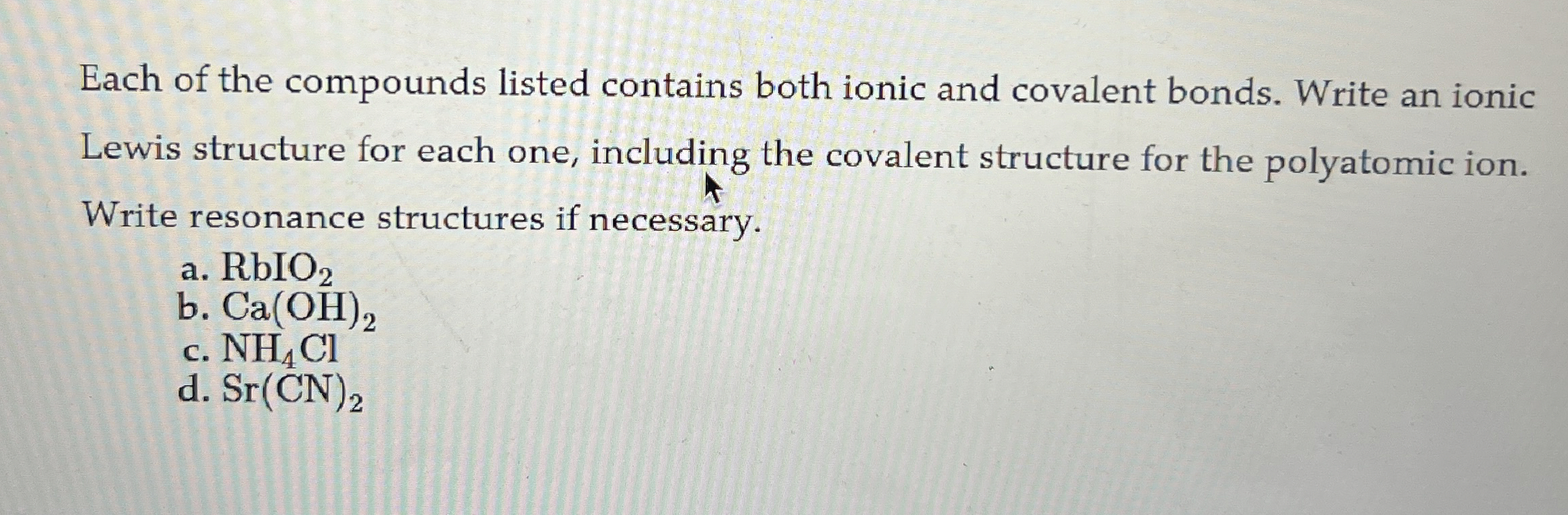 Solved Each of the compounds listed contains both ionic and | Chegg.com