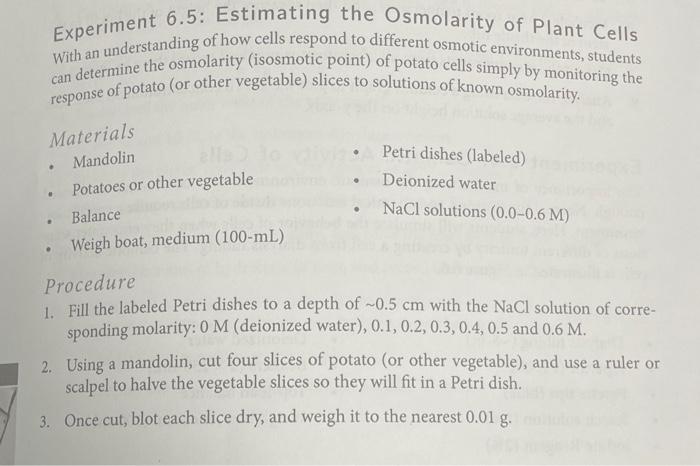 Experiment 6.5: Estimating the Osmolarity of Plant | Chegg.com