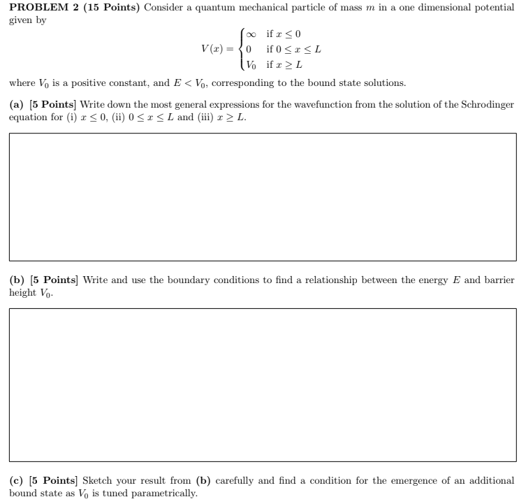 Solved PROBLEM 2 (15 ﻿Points) ﻿Consider a quantum mechanical | Chegg.com
