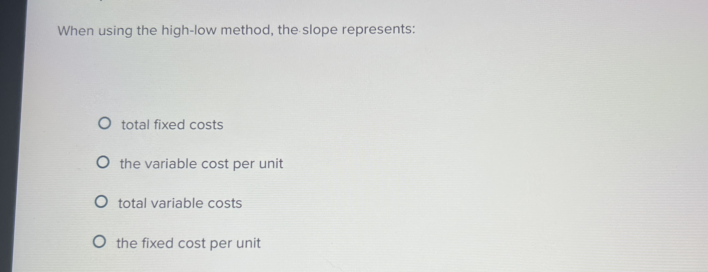 High Quality SOLUTION When using the high-low method, the slope | Chegg.com