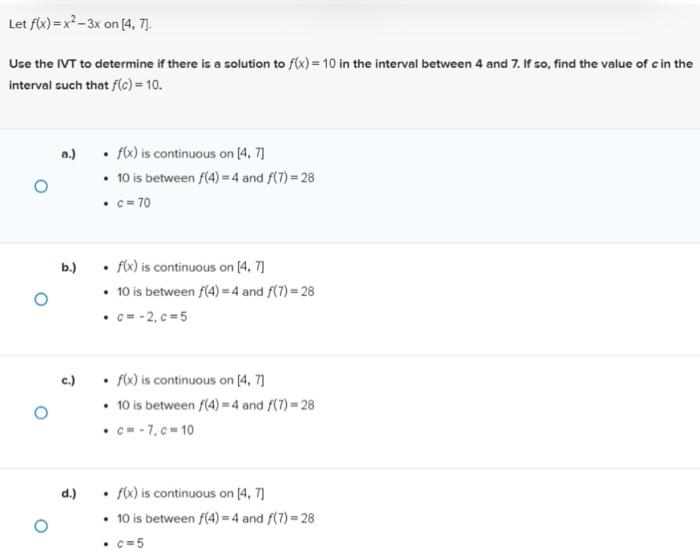 Solved Let f(x)=x2−3x on [4,7] Use the IVT to determine if | Chegg.com