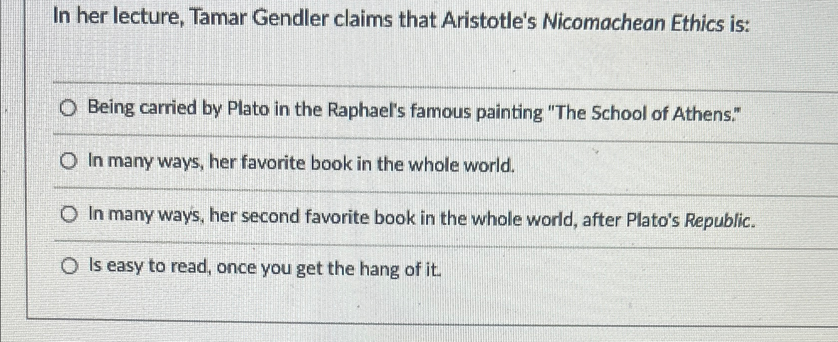 Solved In her lecture, Tamar Gendler claims that Aristotle's | Chegg.com