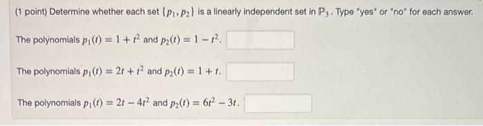 Solved (1 point) Determine whether each set {p1,p2} is a | Chegg.com