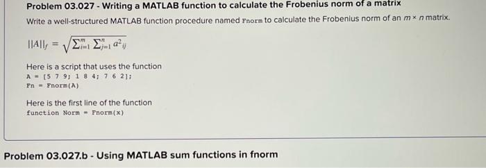 Solved Problem 03.027 - Writing a MATLAB function to | Chegg.com