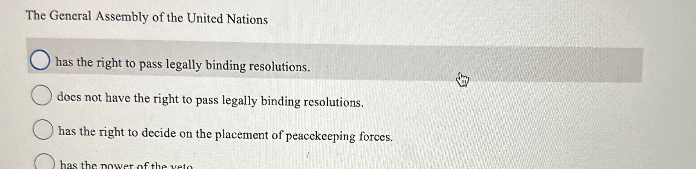 Solved The General Assembly of the United Nationshas the | Chegg.com