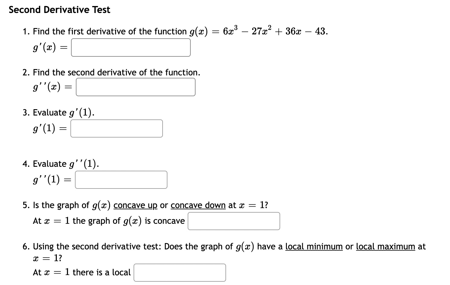 Solved Second Derivative TestFind the first derivative of | Chegg.com