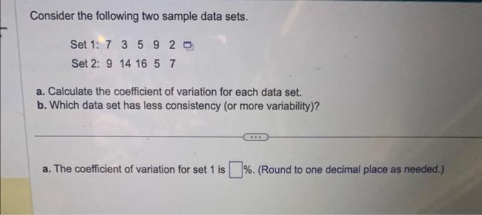 Solved Consider the following two sample data sets. a. | Chegg.com
