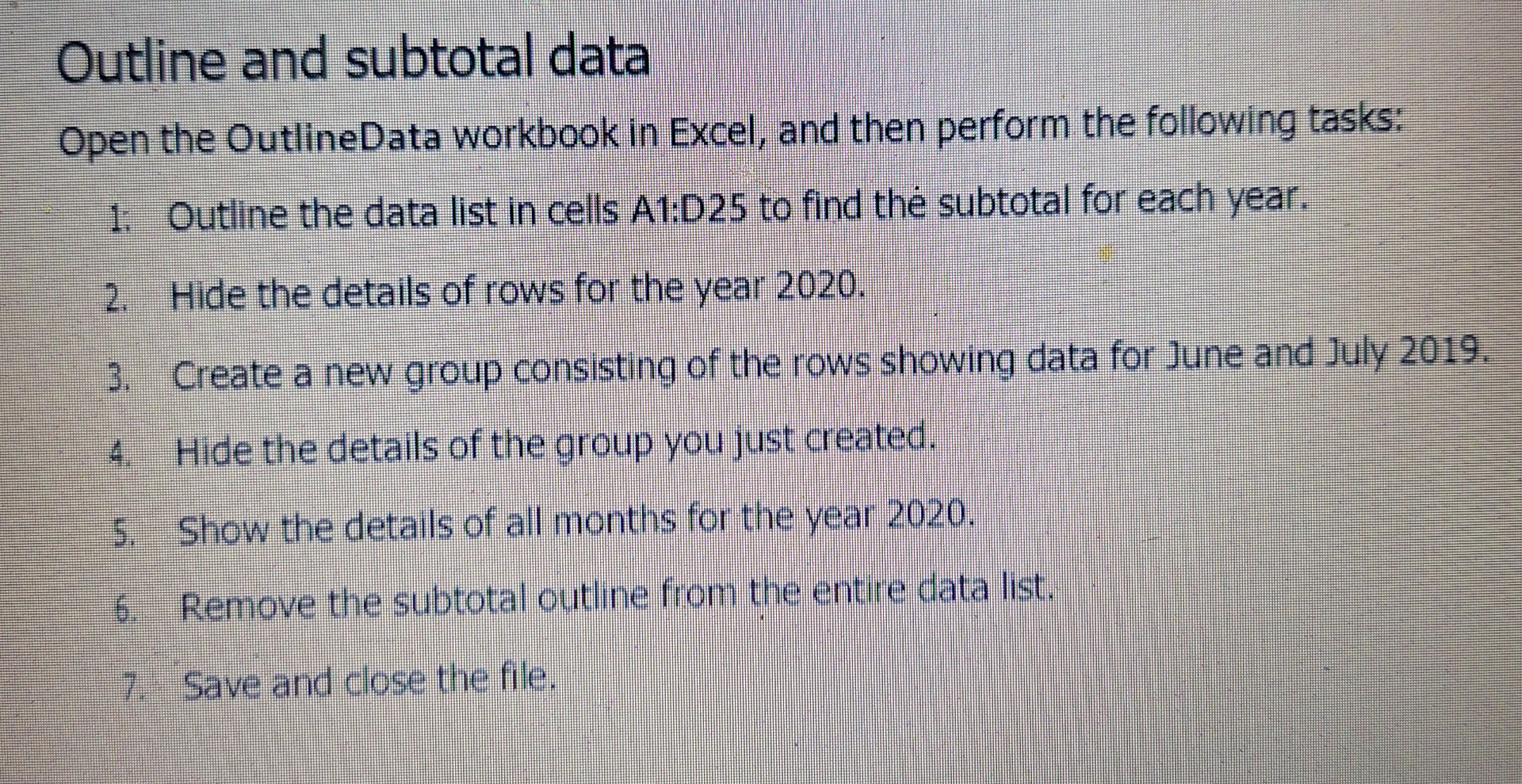 Solved Outline and subtotal dataOpen the OutlineData | Chegg.com
