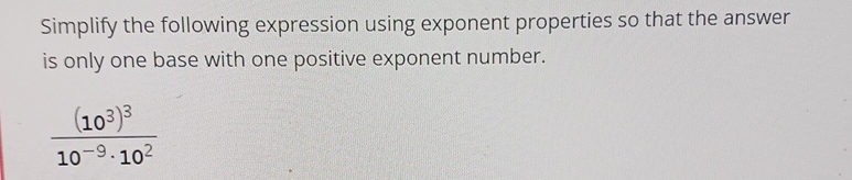 Solved Simplify the following expression using exponent | Chegg.com