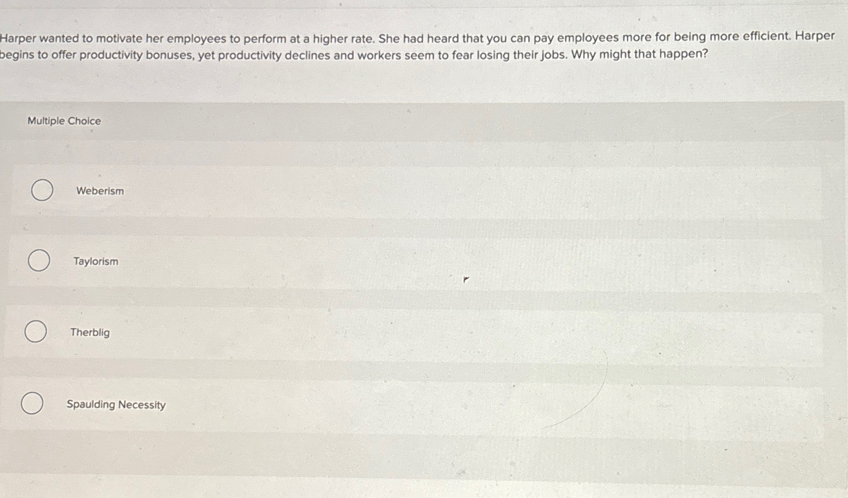 Solved Harper wanted to motivate her employees to perform at | Chegg.com