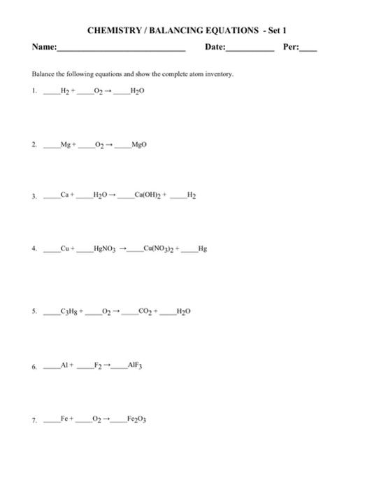 Solved CHEMISTRY / BALANCING EQUATIONS - Set 1 Date: Per: | Chegg.com