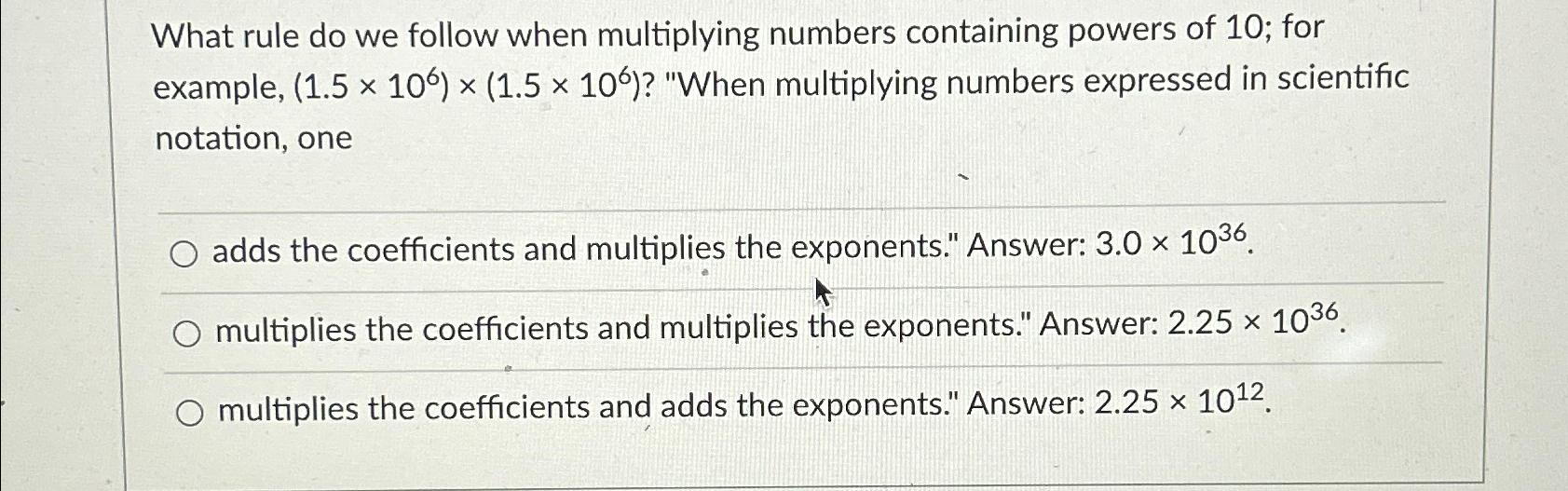 Solved What rule do we follow when multiplying numbers | Chegg.com