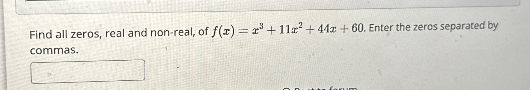 Solved Find all zeros, real and non-real, of | Chegg.com