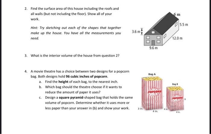 Solved 2. Find the surface area of this house including the | Chegg.com