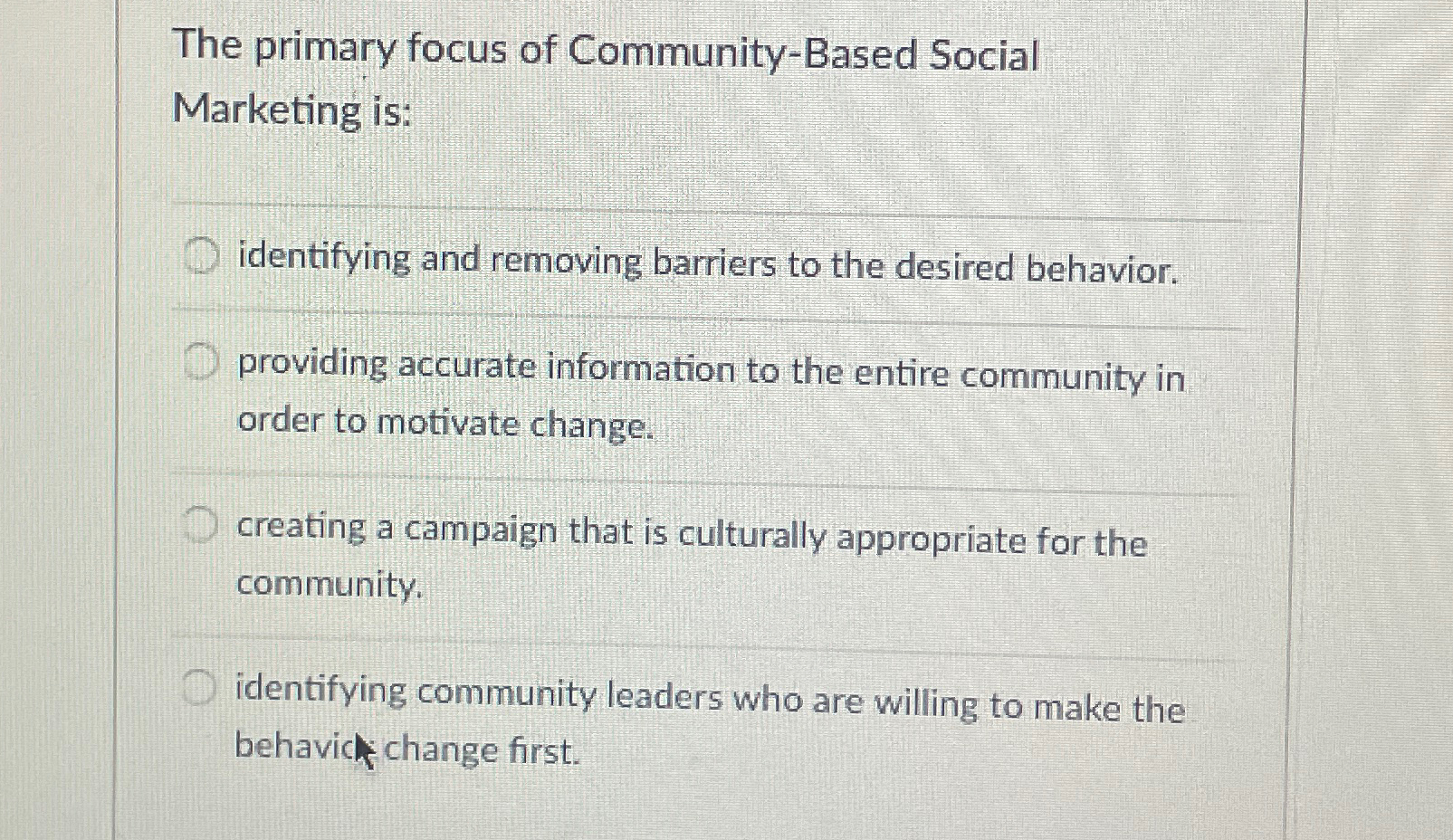 Solved The primary focus of Community-Based Social Marketing | Chegg.com
