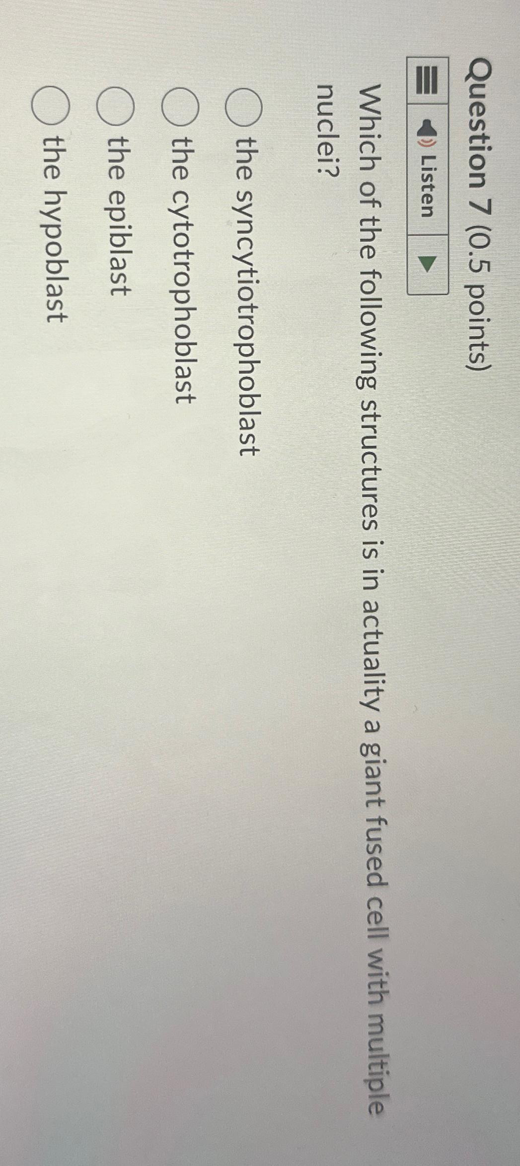 Solved Question 7 ( 0.5 ﻿points)ListenWhich of the following | Chegg.com