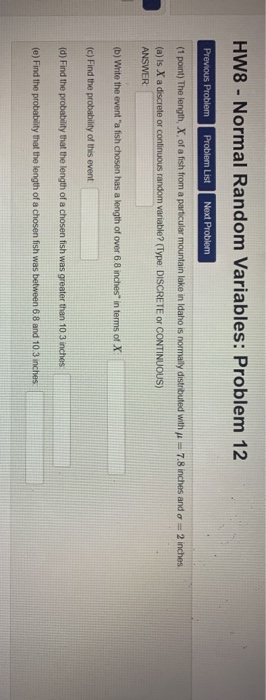 Solved HW8 - Normal Random Variables: Problem 12 Previous | Chegg.com