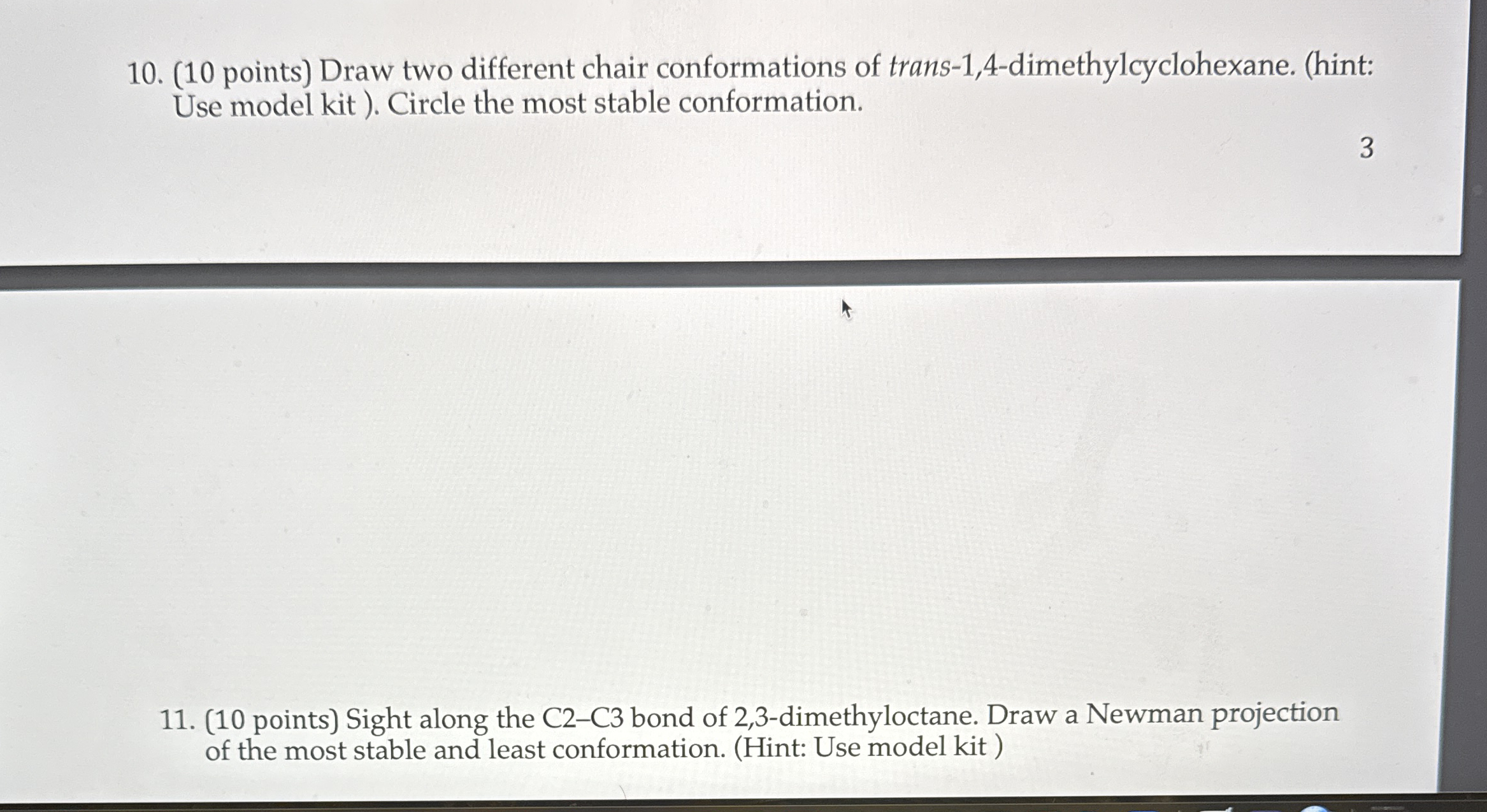 Solved (10 ﻿points) ﻿Draw two different chair conformations | Chegg.com