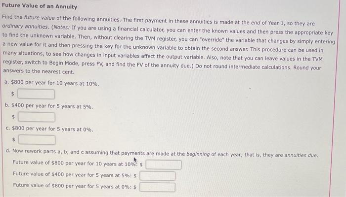 Solved Find the future value of the following annuities.-The | Chegg.com