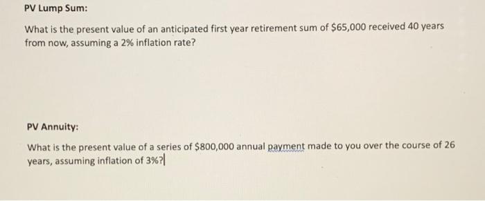 Solved PV Lump Sum: What is the present value of an | Chegg.com